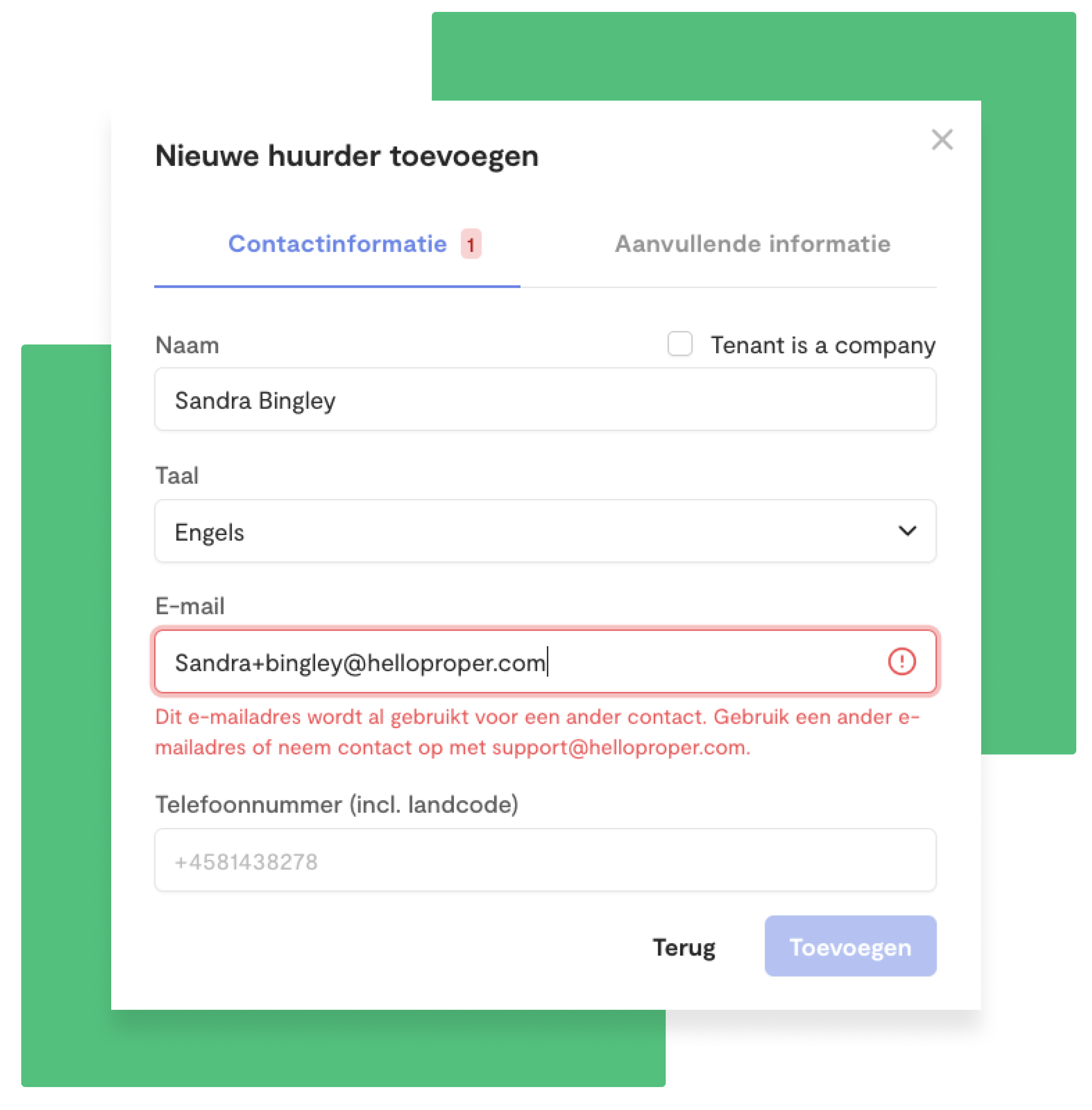 Ik wil een huurder aanmaken, maar zijn e-mailadres is al in gebruik ...